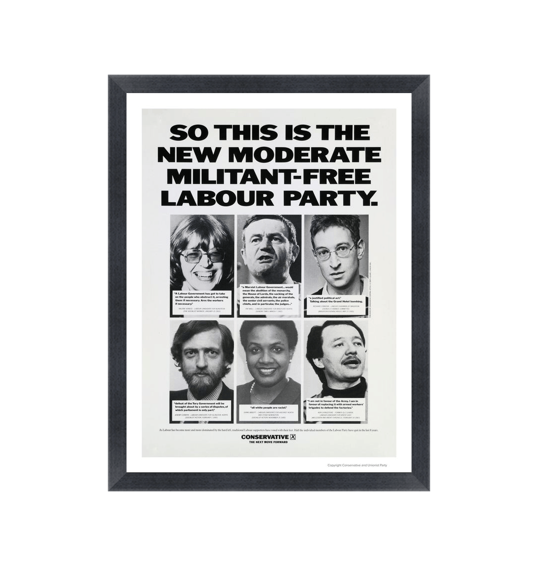 "So this is the new moderate militant-free Labour Party" Campaign Post ...